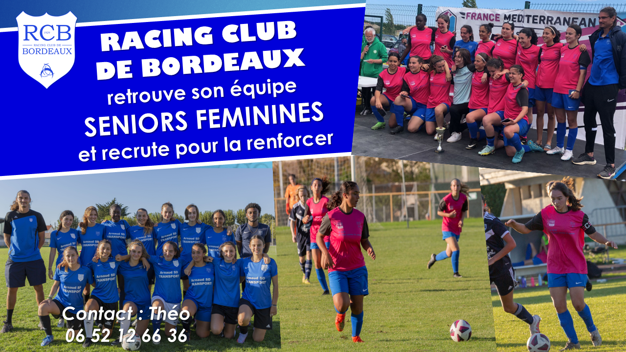 L’équipe séniors féminines du Racing Club de Bordeaux reprend du ...